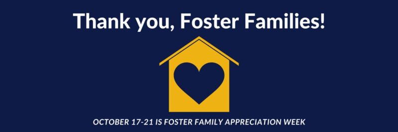 Foster Family Appreciation Week is October 17-21 – Family and Children ...
